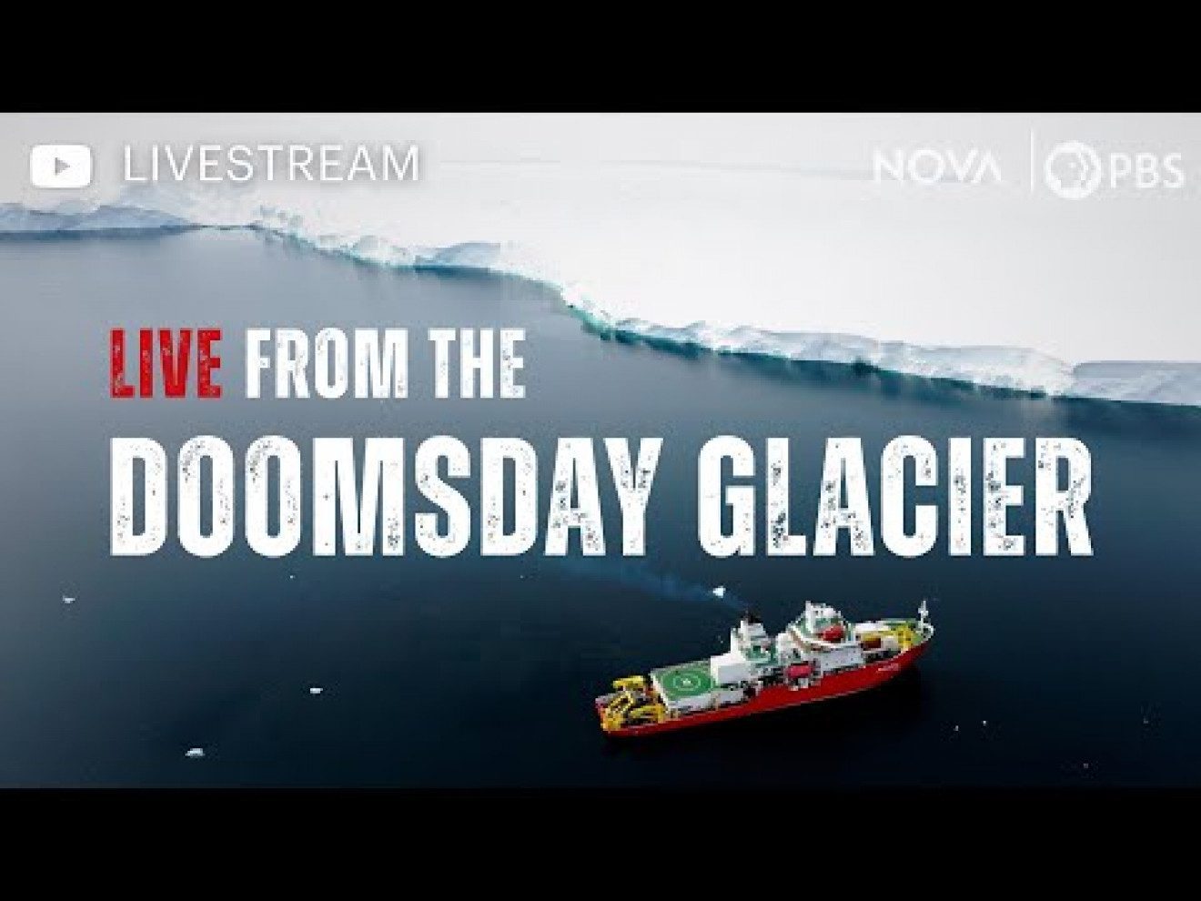 Live from the Doomsday Glacier in Antarctica with Miles O'Brien | NOVA ...